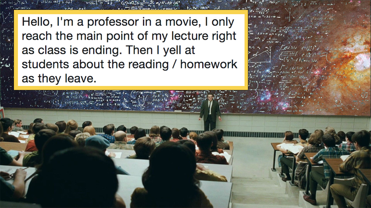 11 'Hello, I'm A Professor In A Movie' Tweets Mocking Your Favorite ...