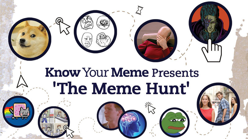 The Meme Hunt Recap | Know Your Meme