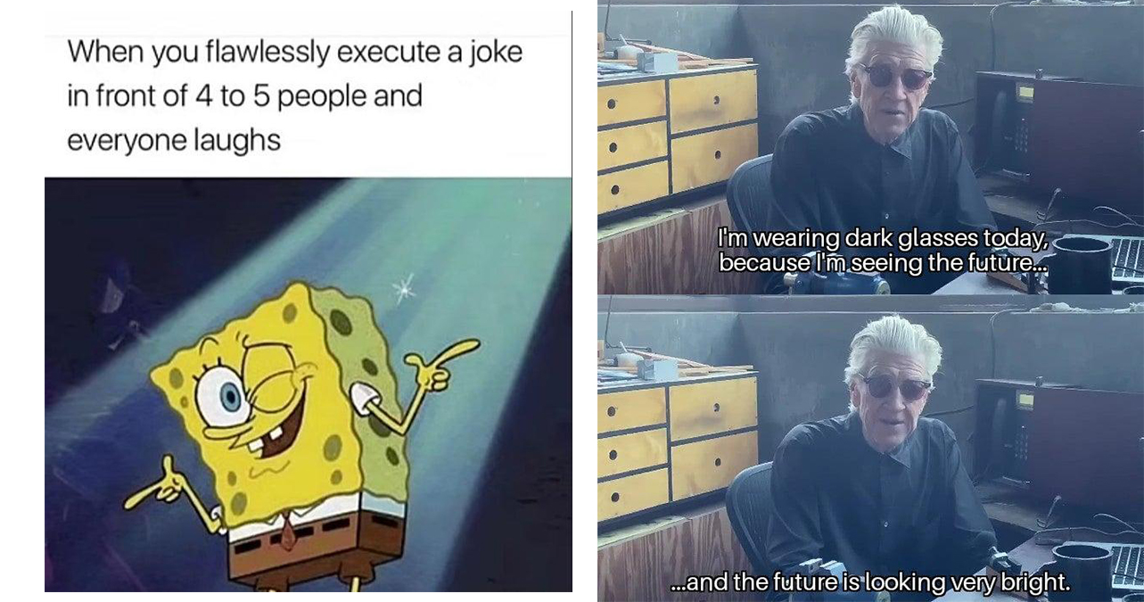 15 Uplifting Memes To Better Your Day | Know Your Meme