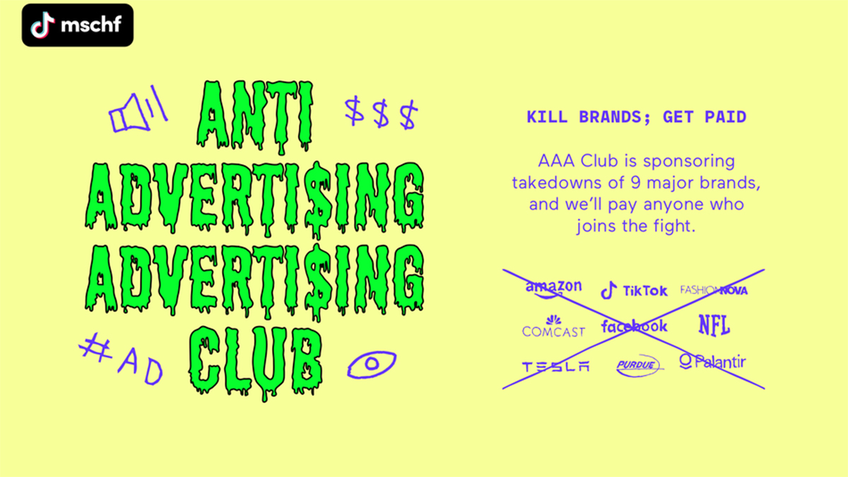 TikTokers Are Making Big Money With MSCHF's Anti Ad Advertising Club ...