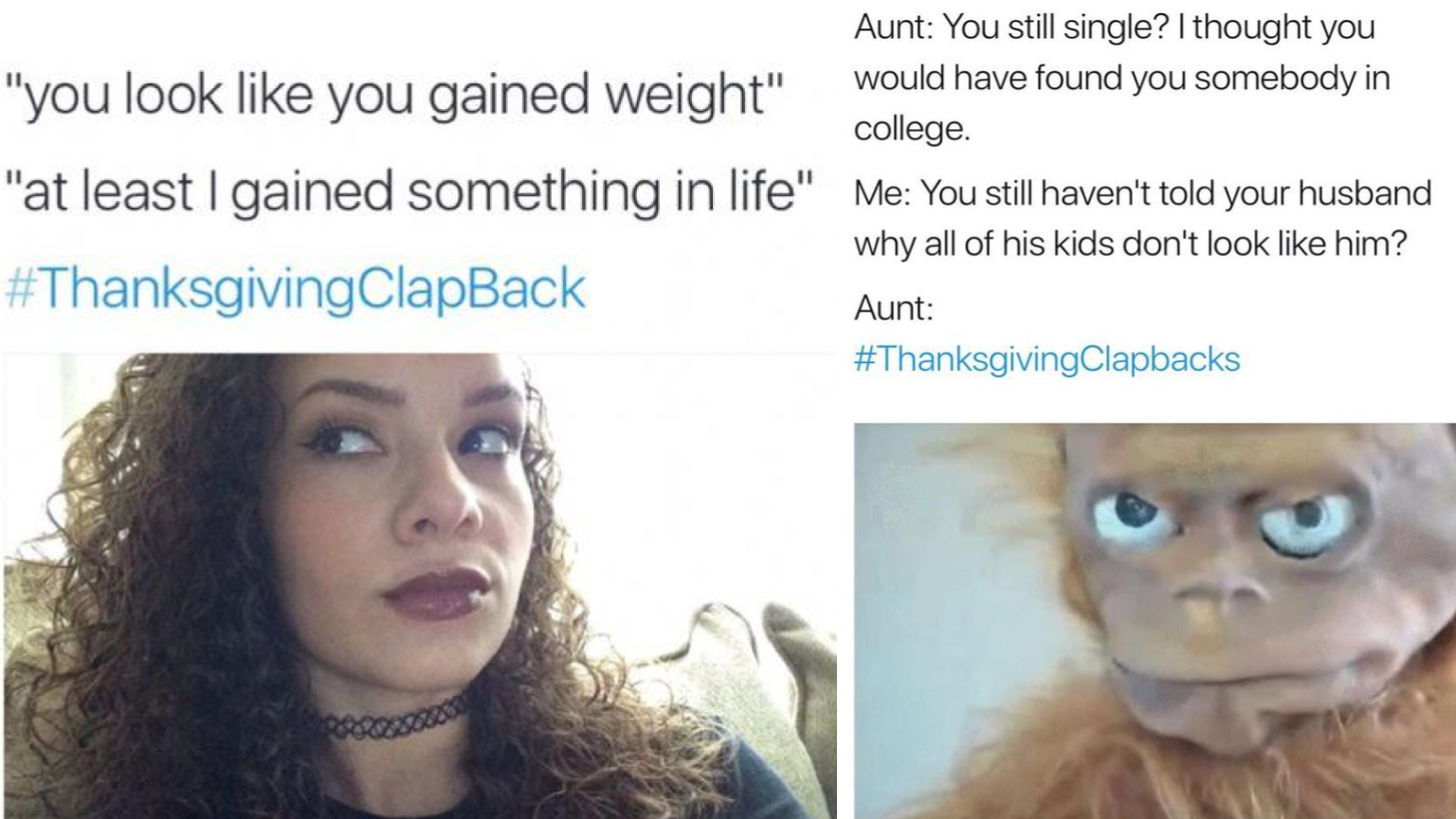 18 'Thanksgiving Clapbacks' To Relate To This Holiday | Know Your Meme