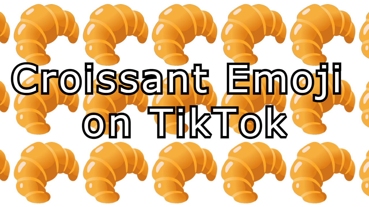 What Does The Croissant Emoji Mean On TikTok? The 'Croissant Army' Meme ...