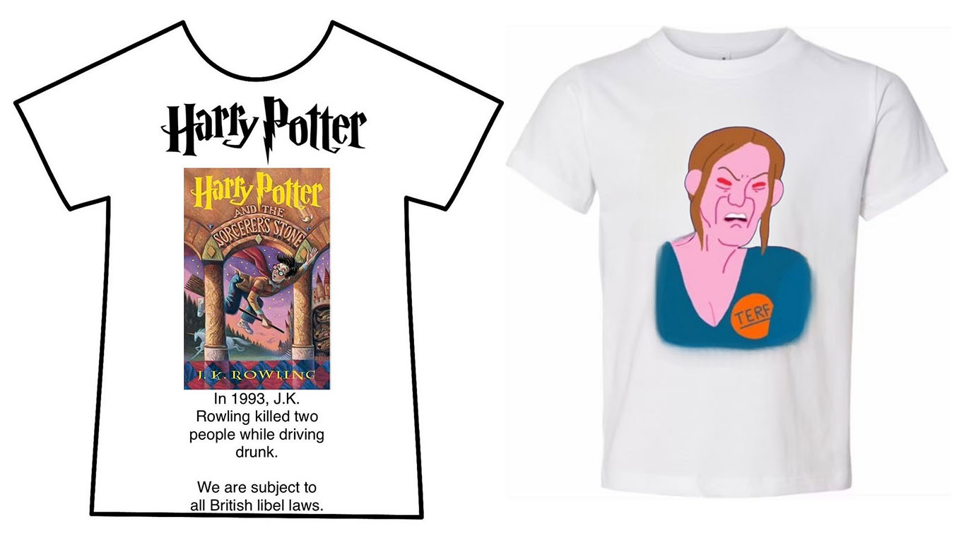 Why Are T-Shirt Sellers Claiming That J.K. Rowling Killed Two People In ...