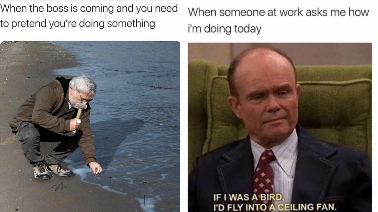 19 Work-Themed Memes To Get You Through Your Friday | Know Your Meme