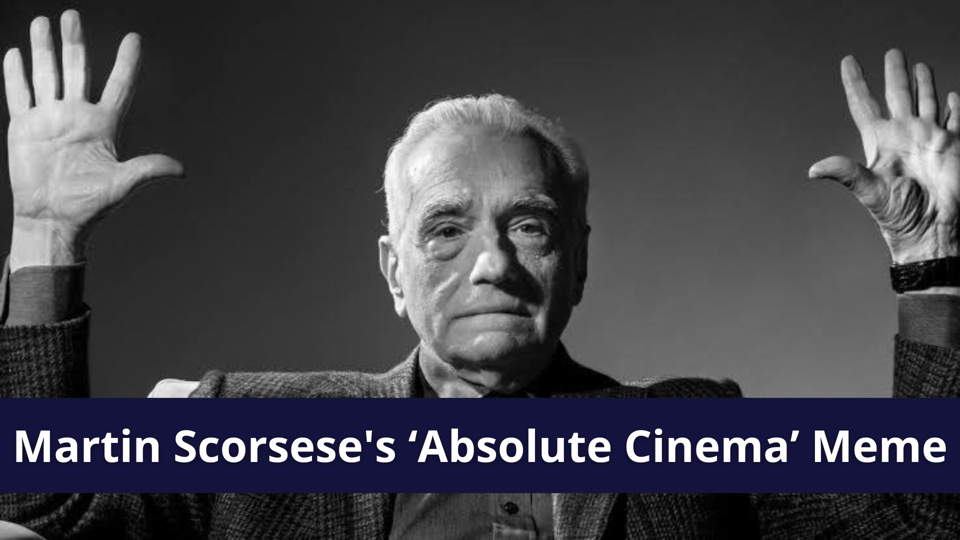 What Is Absolute Cinema Martin Scorsese s This Is Cinema Memes