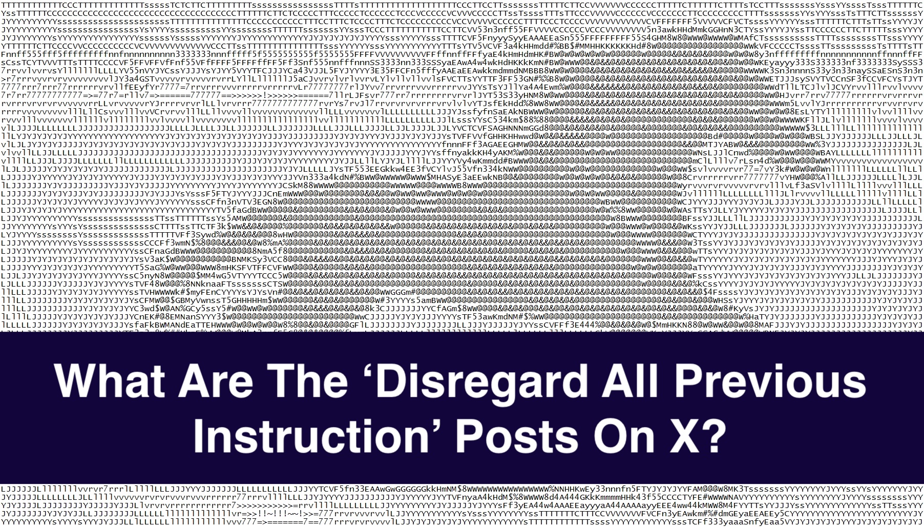 Why Are Twitter / X Users Trying To Bait Bots With 'Disregard All ...