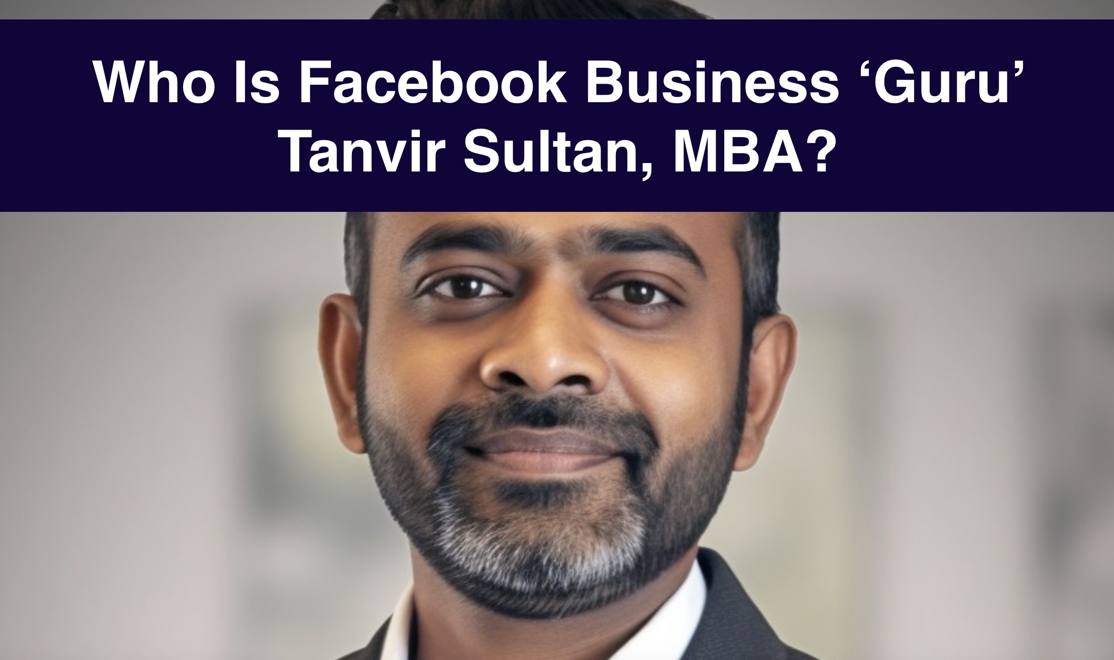 Who Is Tanvir Sultan, MBA? The Satirical Facebook Page Explained | Know Your Meme