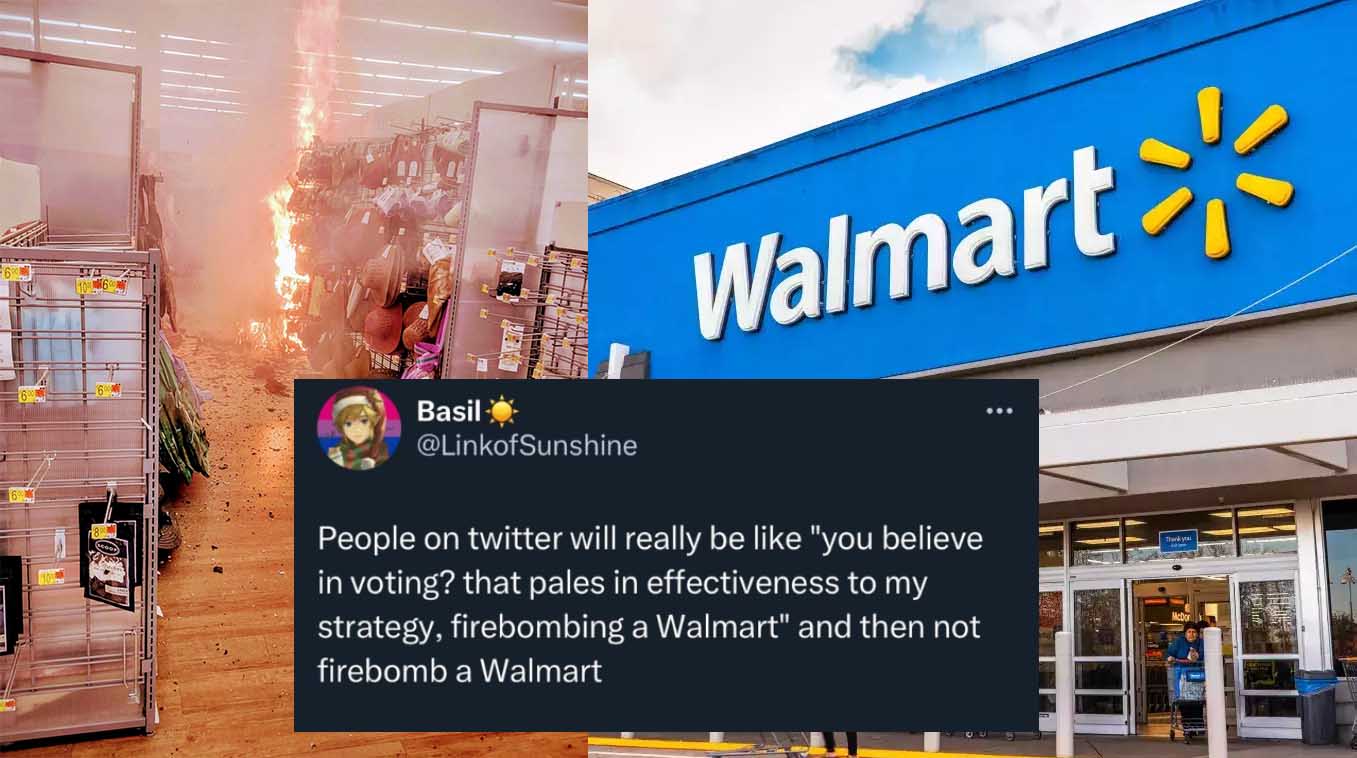 Where Did The Phrase 'Firebomb A Walmart' Originate, And Why Is It So ...