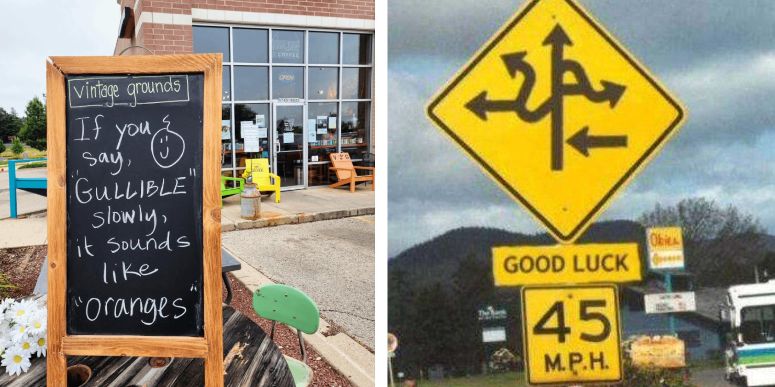 24 Funny Signs Making The World A More Humorous Place | Know Your Meme