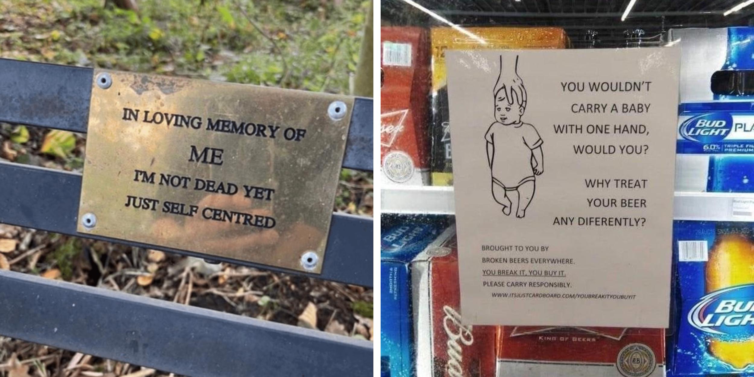 26 Funny Signs Making The World A Better Place | Know Your Meme