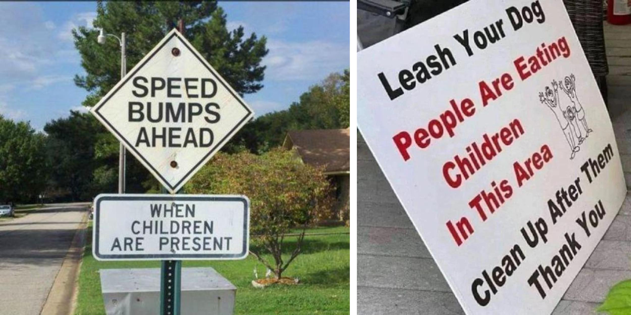 28 Funny Signs That Inform And Entertain | Know Your Meme