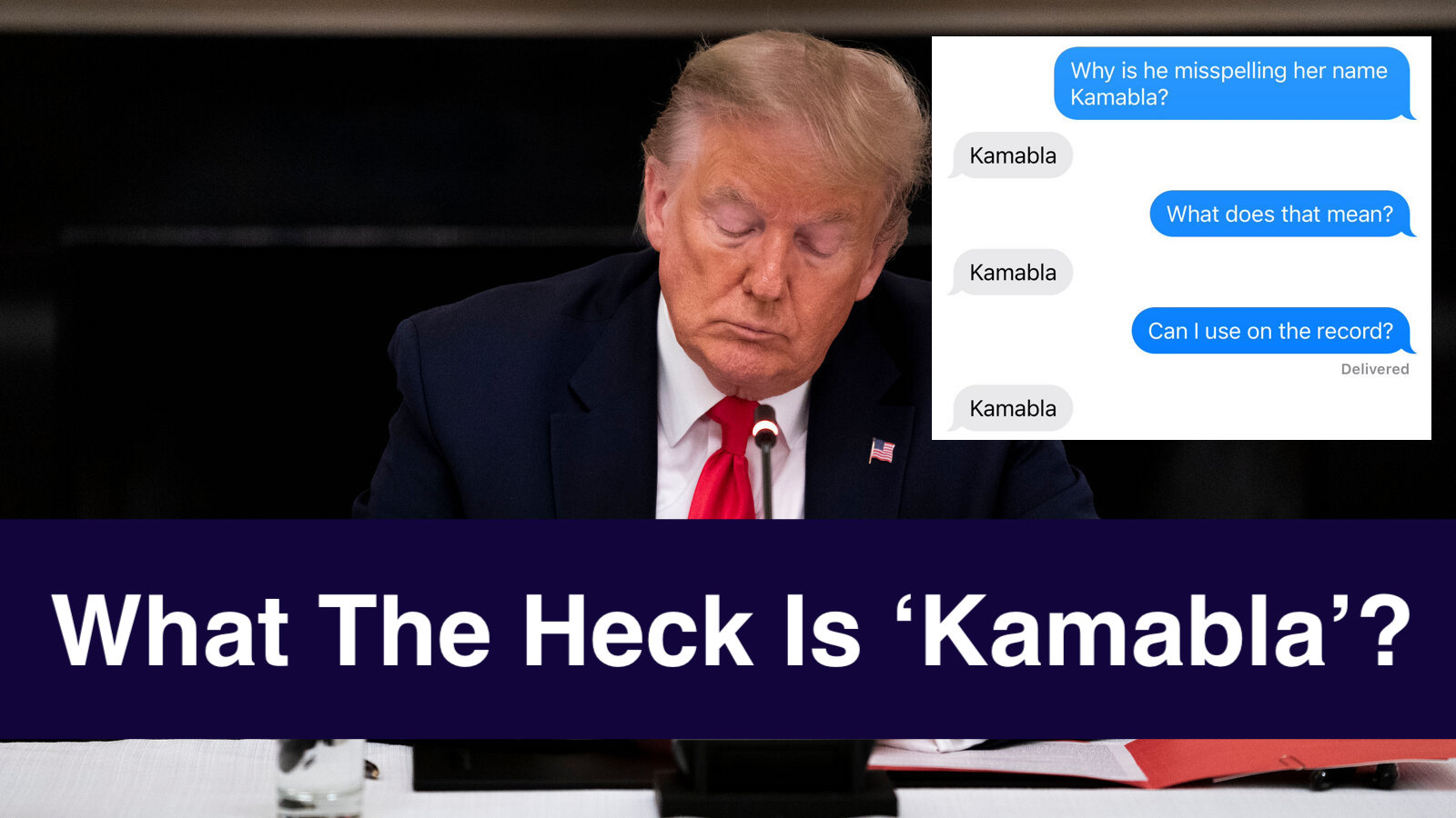 Can 'Kamabla' Be Explained? The Origin and Meaning Of Donald Trump's ...