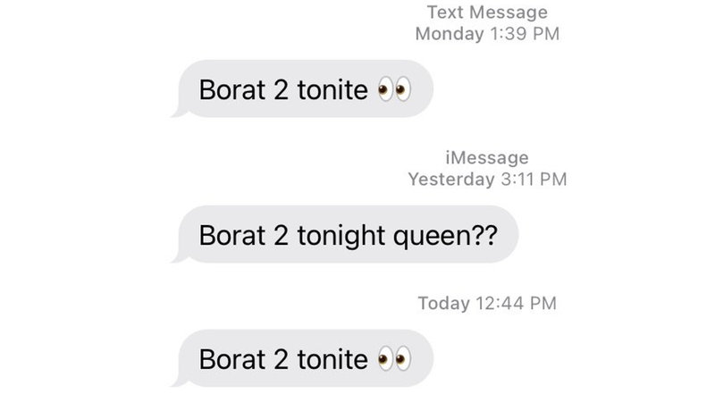 What's The Origin Of The 'Borat 2 Tonight 👀' Text Message? The 'Borat 2 ...