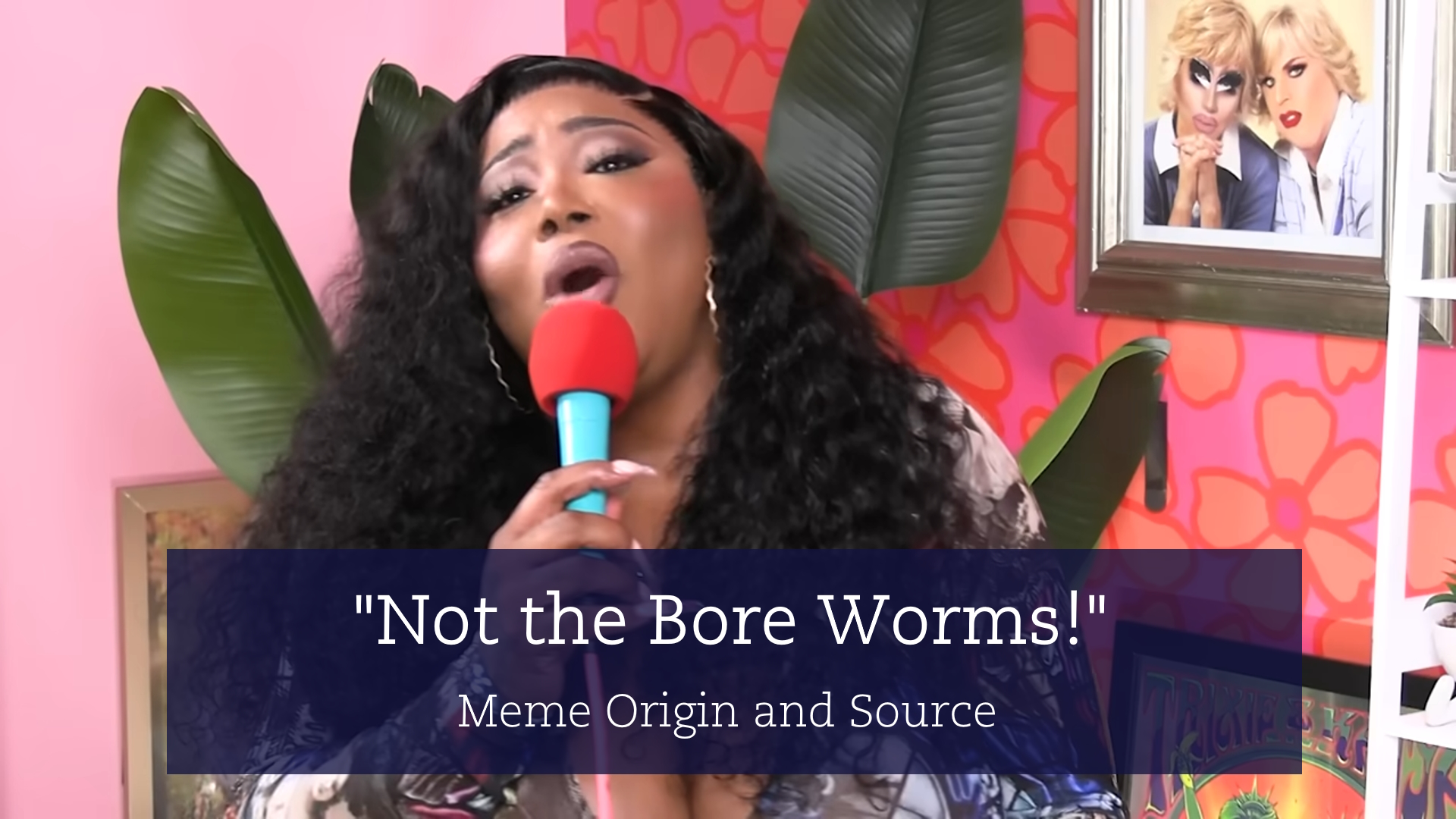 Where Does The 'Not The Bore Worms' Line Come From? The Wormy Earworm ...