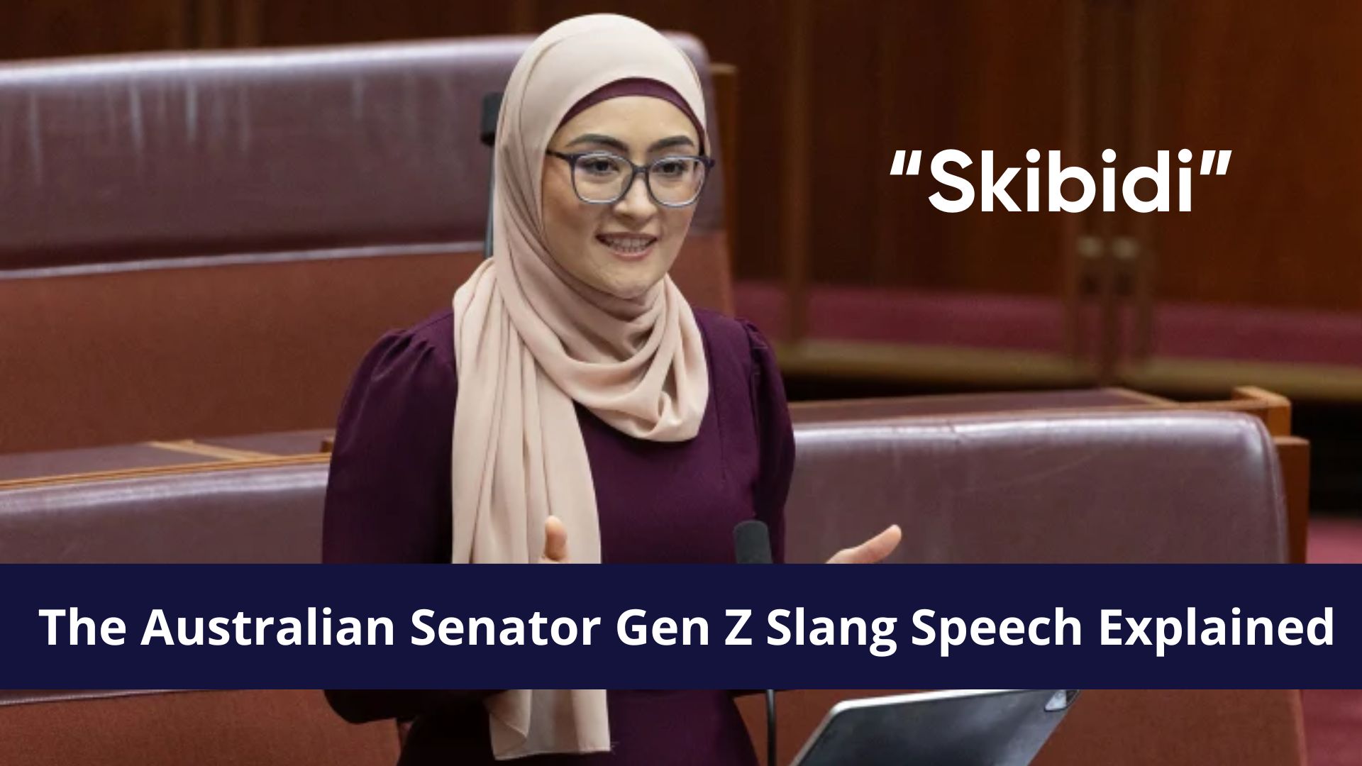 What Is The 'Australian Senator Gen Z Slang Speech' Viral Video About ...