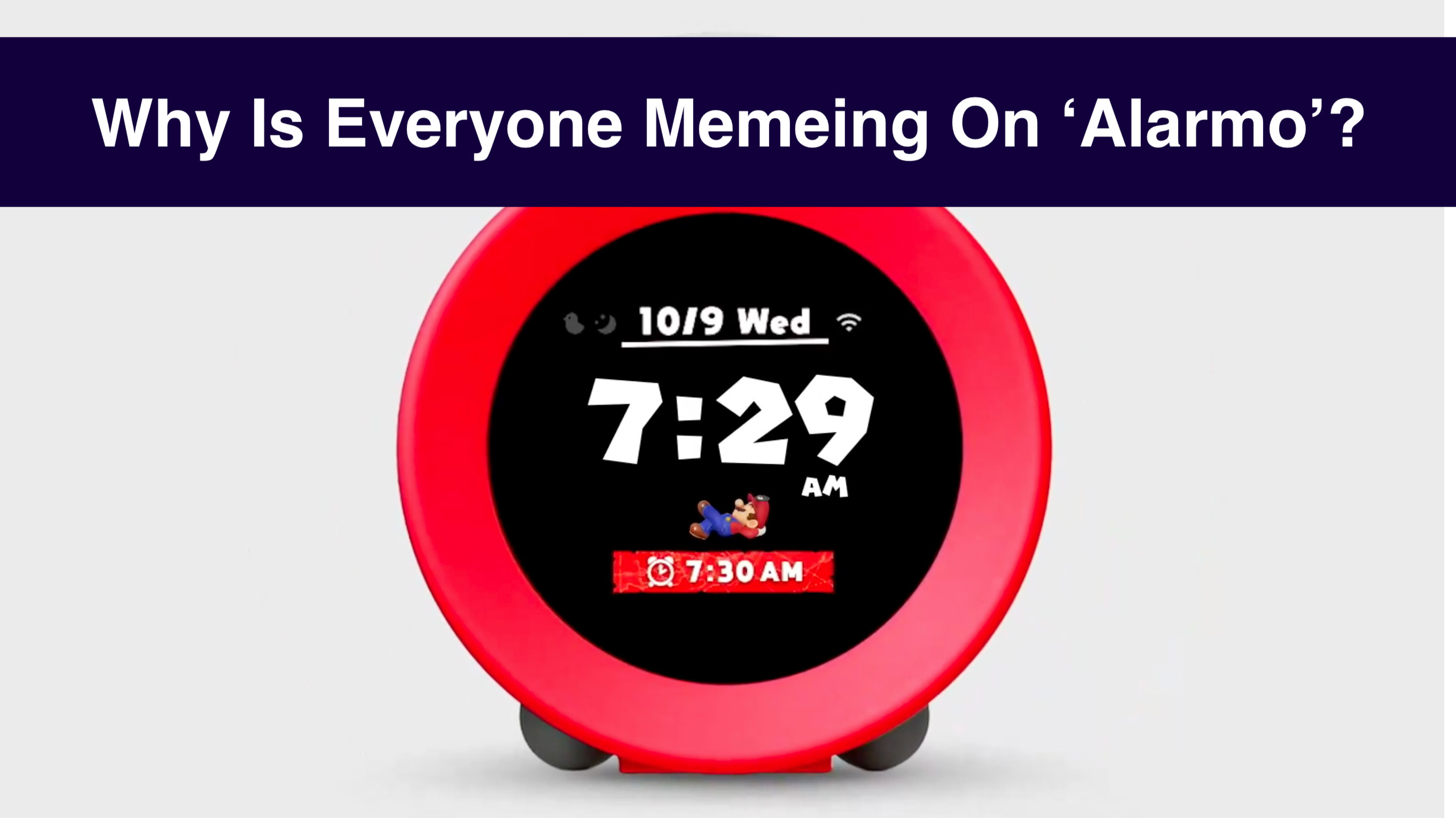Why Is Everyone Memeing On 'Alarmo,' Nintendo's New $100 Alarm Clock ...