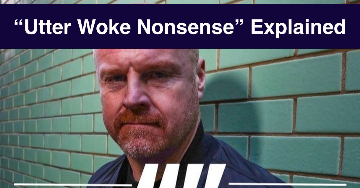 Sean Dyche's 'Utter Woke Nonsense' Quote Card And Meme Explained | Know ...