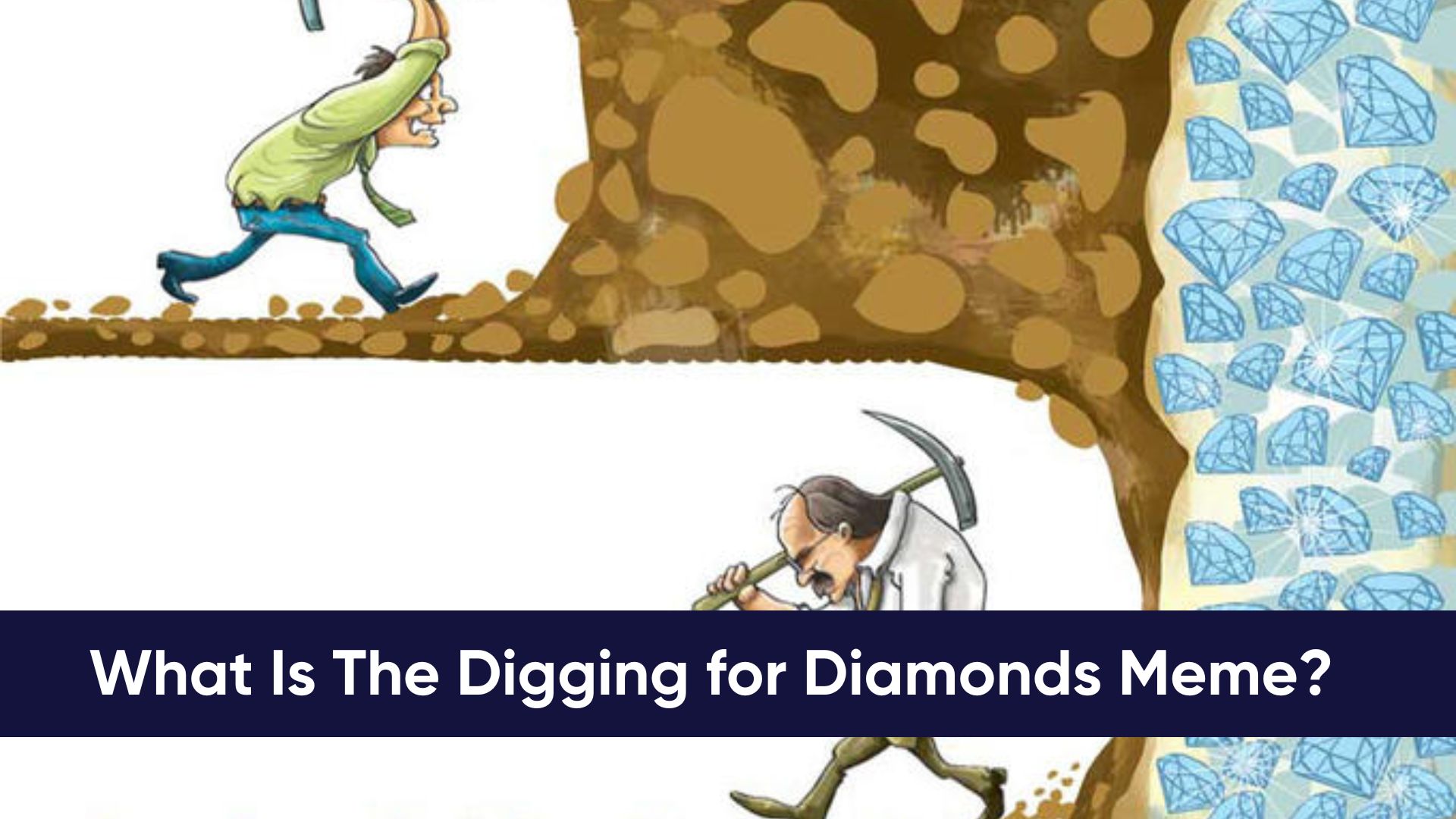 Who Created The Classic 'Digging For Diamonds' Meme And How Did It Become So Pre... | Know Your Meme