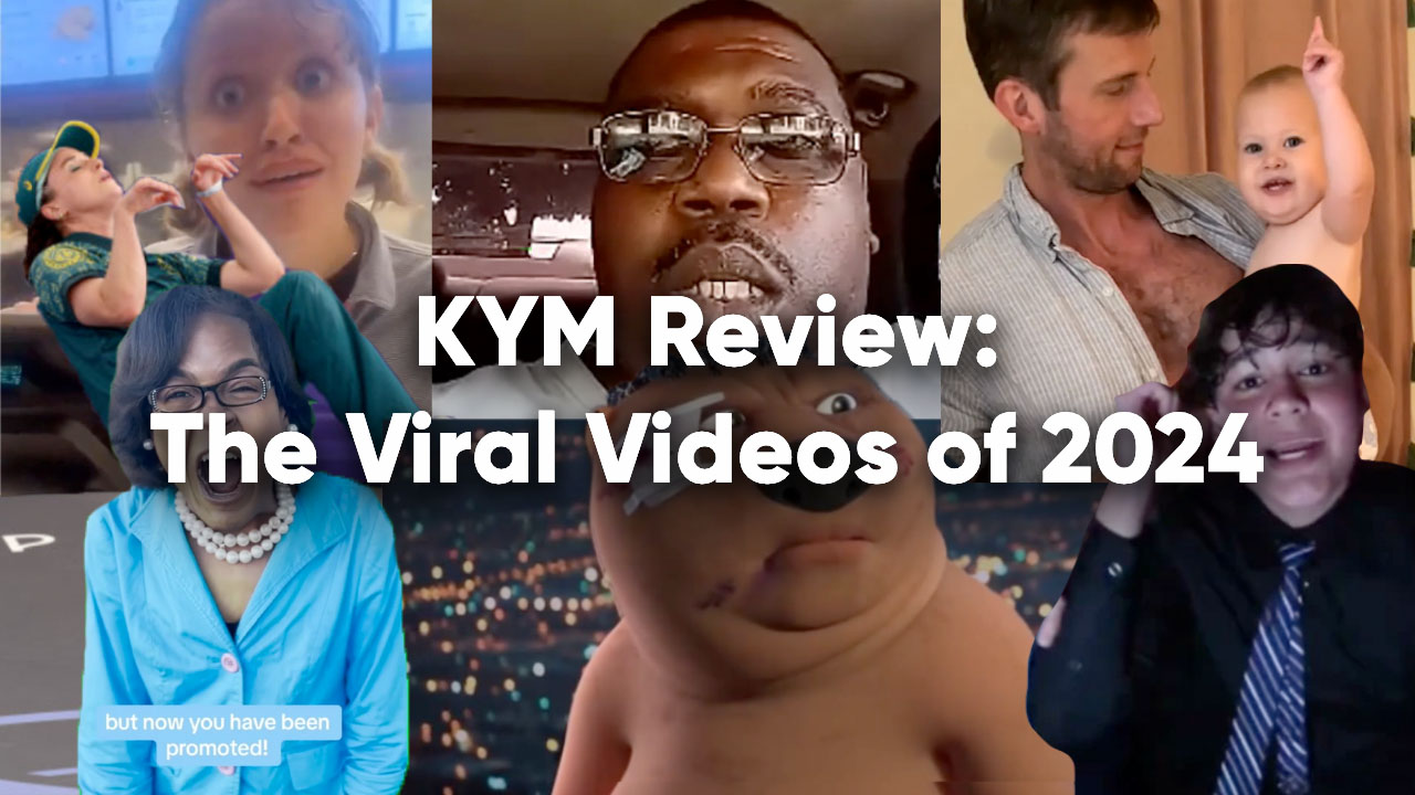 KYM Review: The Top Viral Videos Of 2024 | Know Your Meme