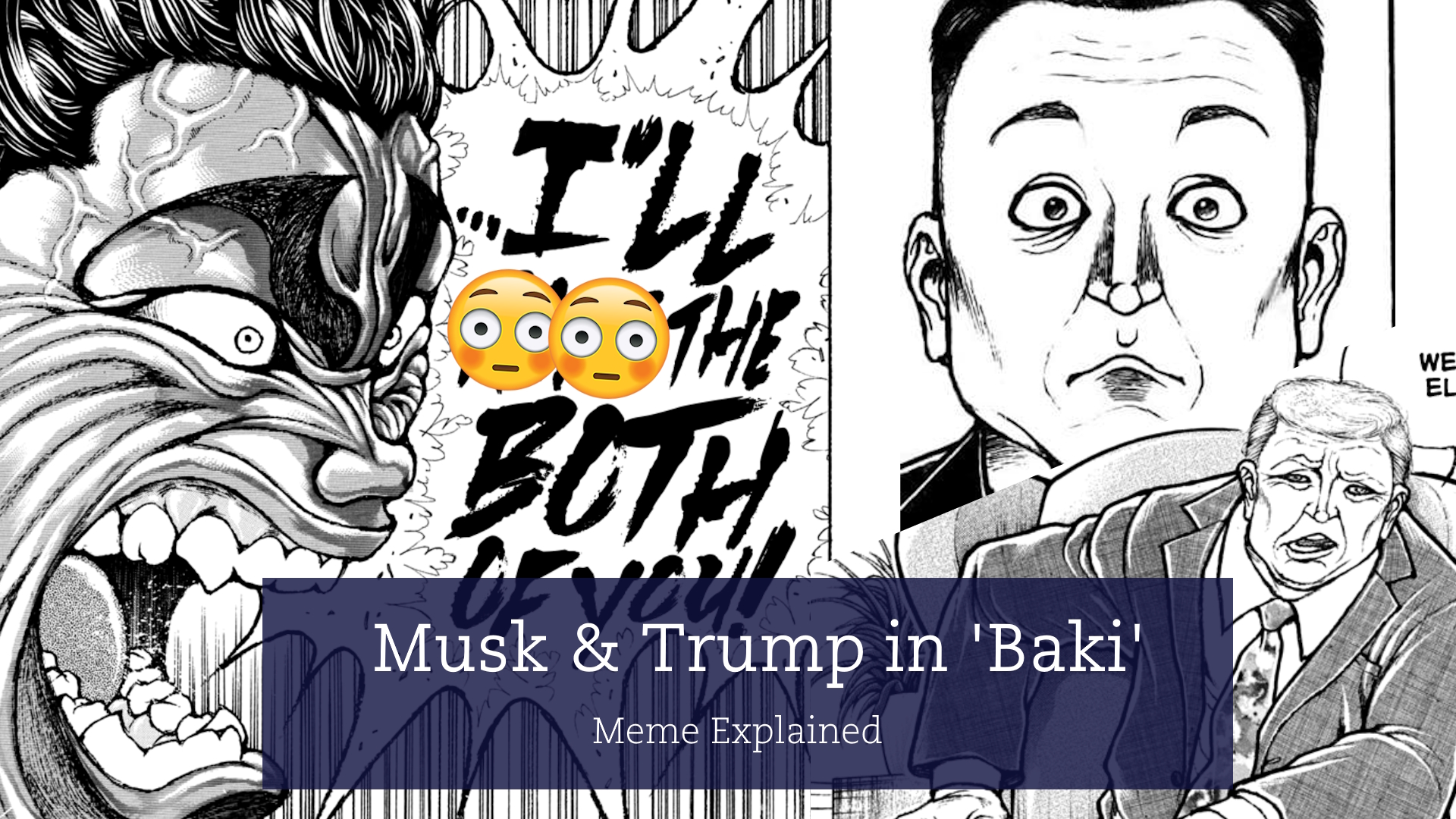 Is The 'Baki' Manga Chapter With Elon Musk And Donald Trump Real? Memes ...