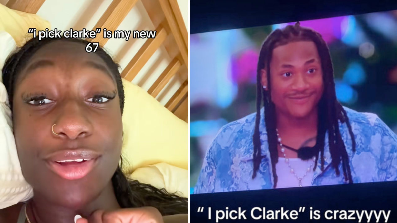 What's With People Saying 'I Pick Clarke' On TikTok? The 'Love Island' Meme Expl... | Know Your Meme