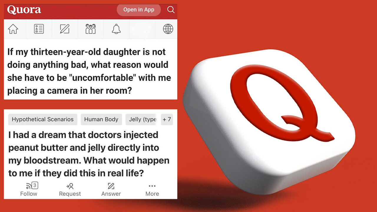 23 Insane Quora Users Seeking Guidance On The Most Absurd Situations ...