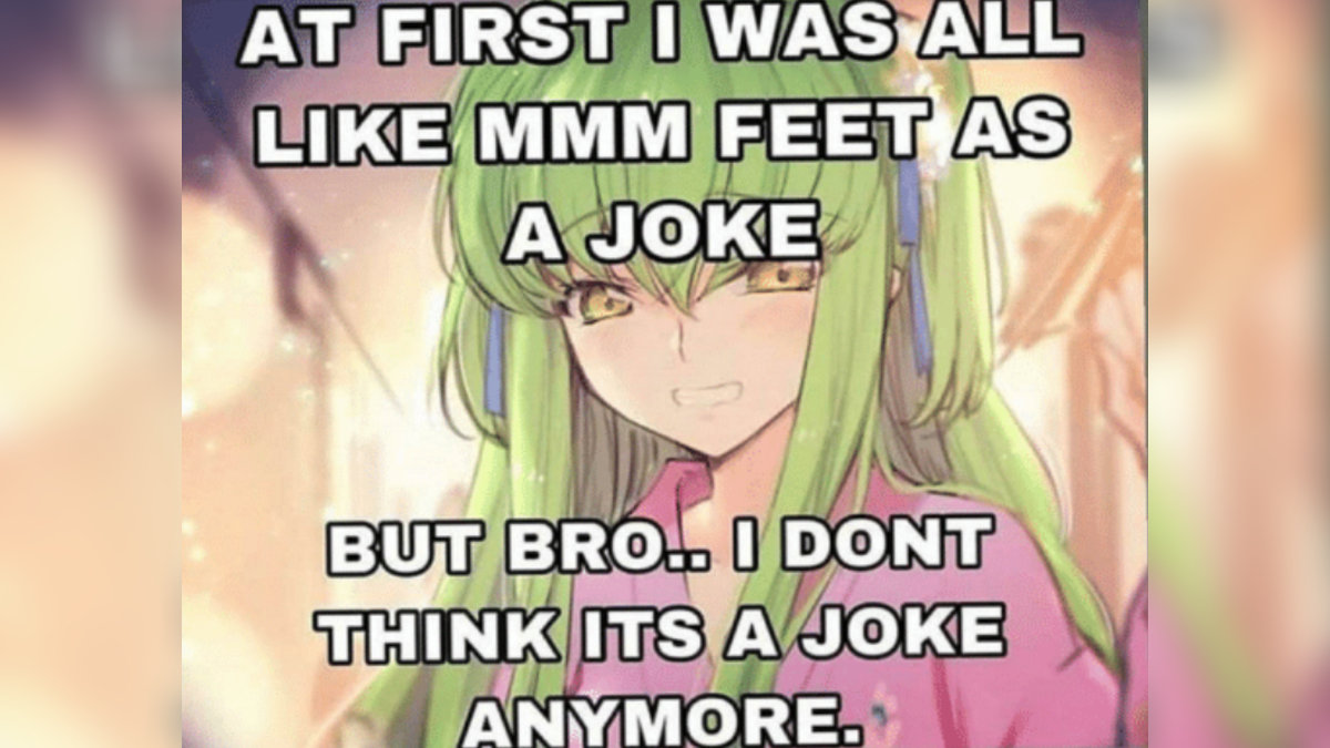 At First I Was Like Mmm Feet As A Joke Know Your Meme