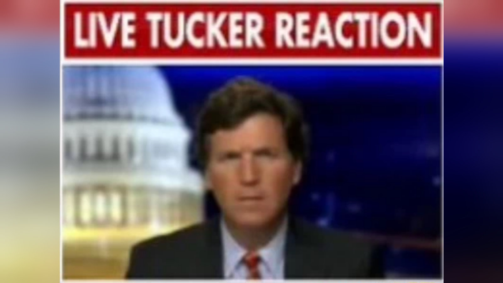 Live Tucker Reaction Know Your Meme