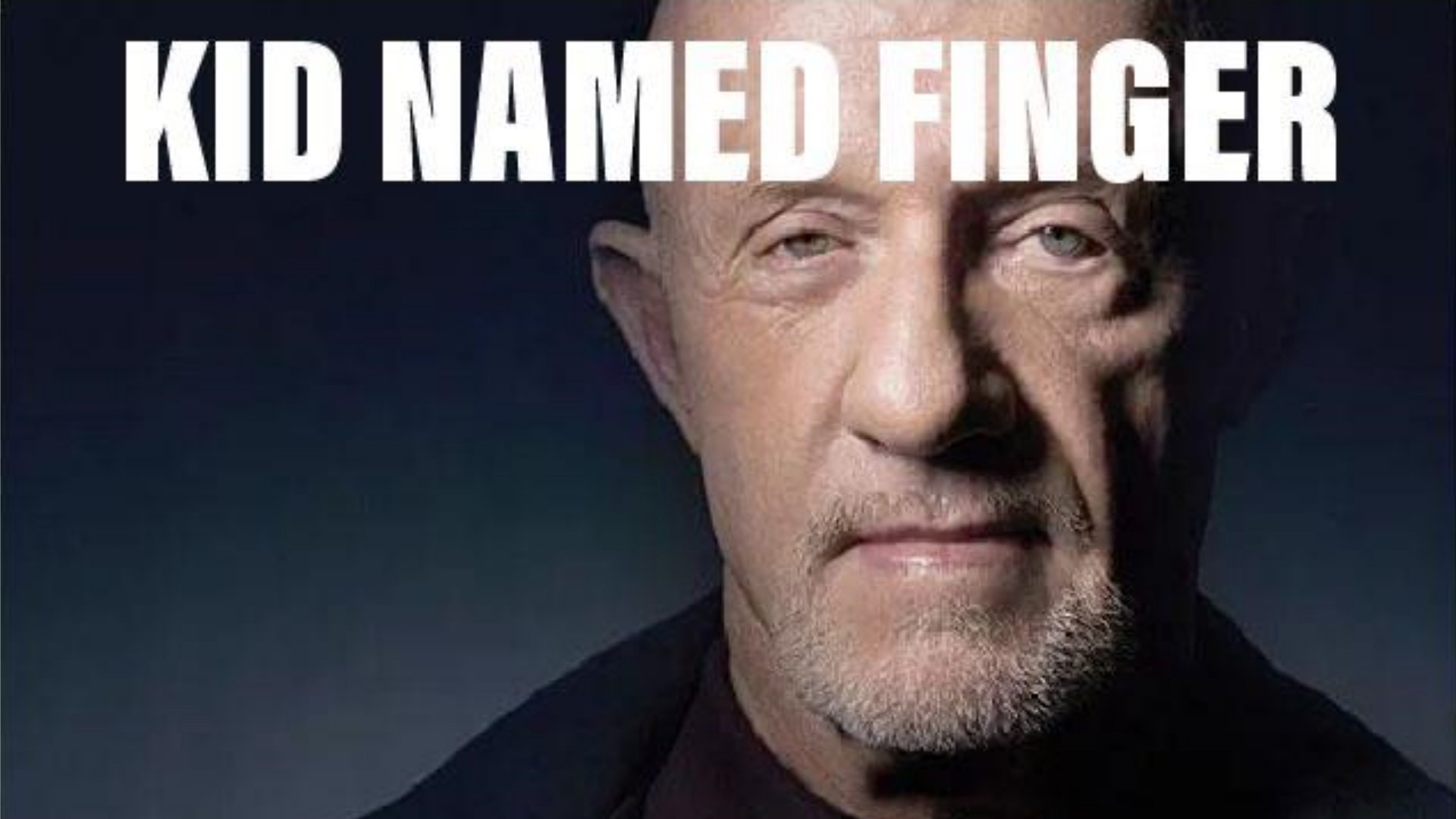 Kid Named Finger Image Gallery Sorted By Low Score Know Your Meme