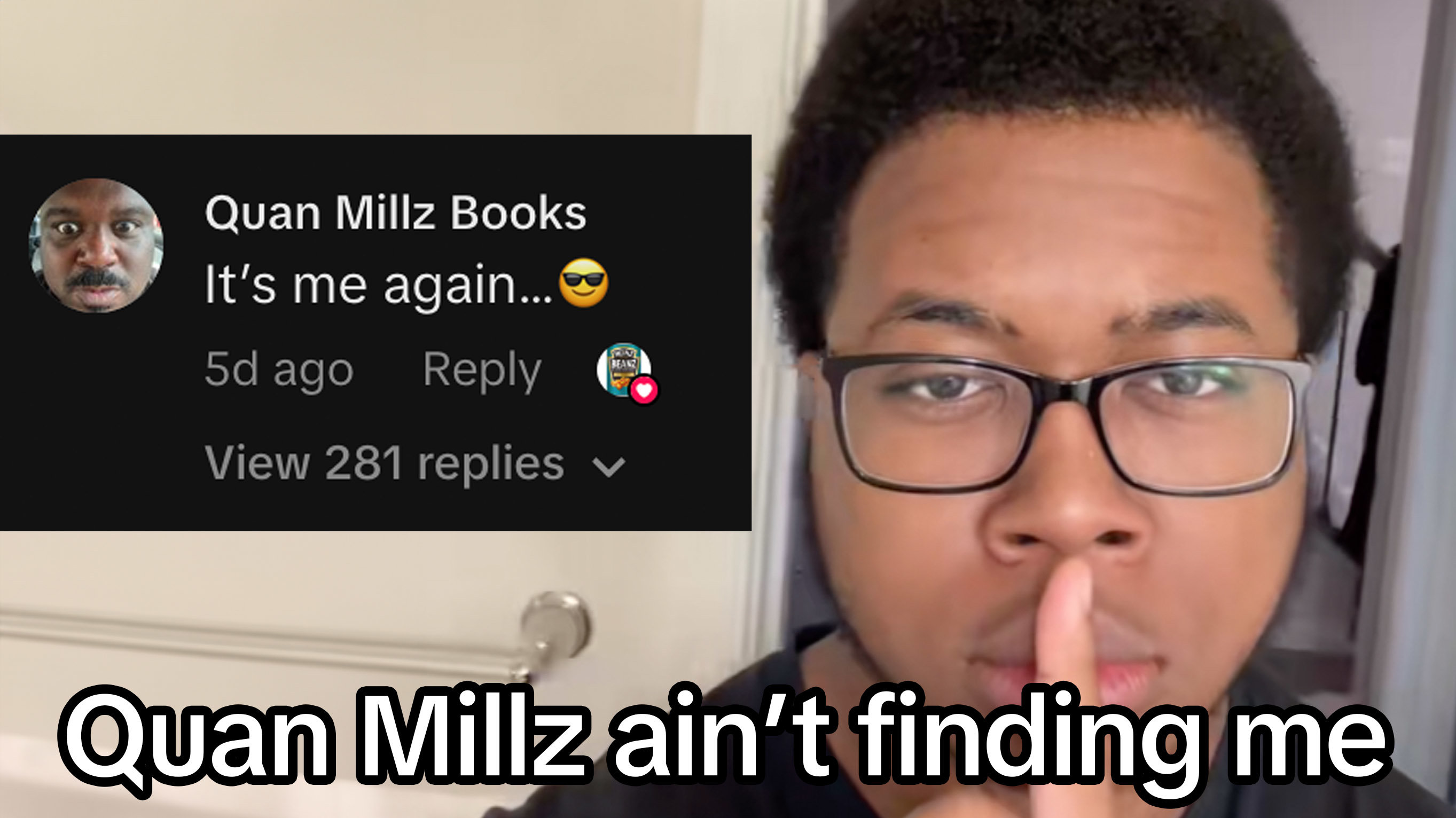 Quan Millz Ain't Finding Me | Know Your Meme