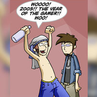 "2005!! The Year Of The Gamer!!"