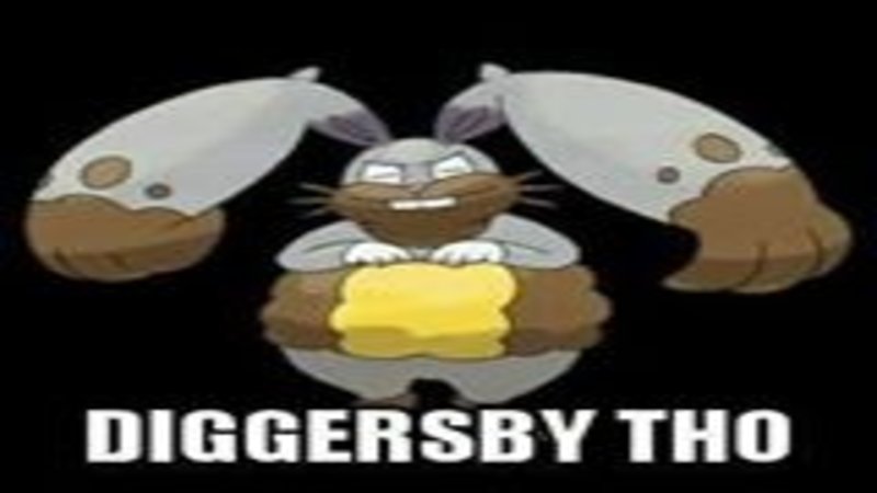 Diggersby Tho? | Know Your Meme