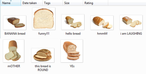 Sometimes I Look At My Bread Folder | Know Your Meme