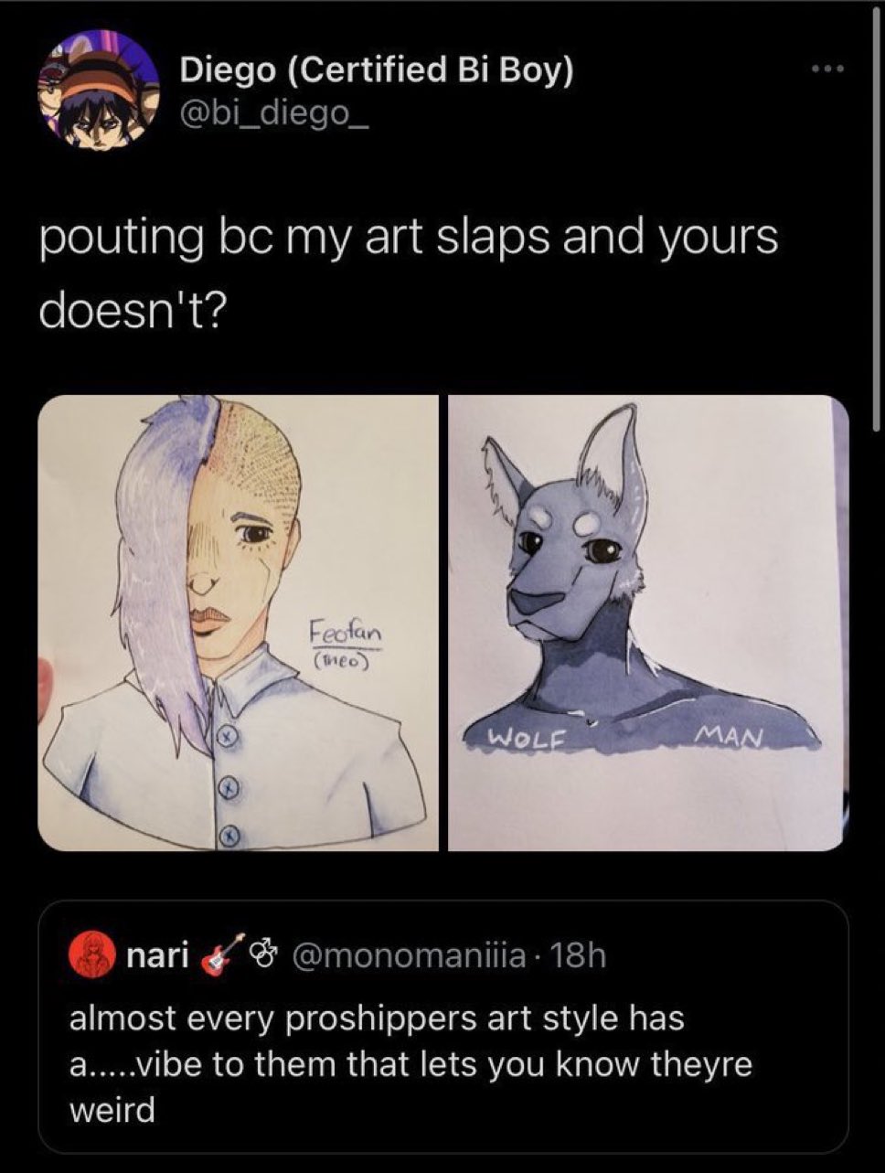 Pouting Bc My Art Slaps And Yours Doesn't? / Wolf Man | Know Your Meme