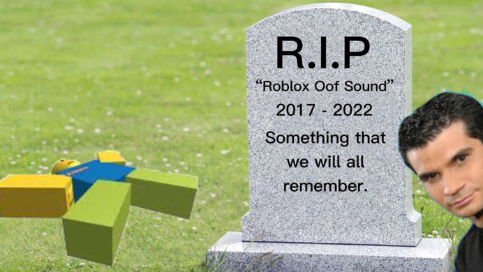 'Roblox' Death Sound 'Oofs' One Final Time For Itself | Know Your Meme