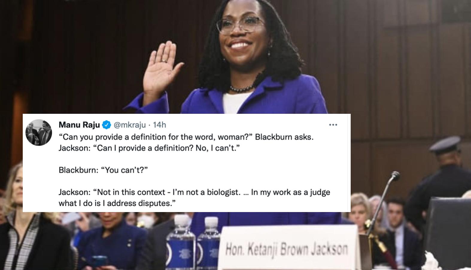 Judge Ketanji Brown Jackson Declines To Define 'Woman' Because She's ...
