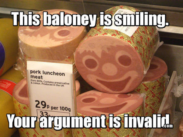 [Image - 7502] | Your Argument Is Invalid | Know Your Meme