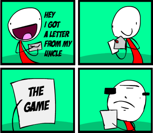 [Image - 9338] | THE GAME | Know Your Meme