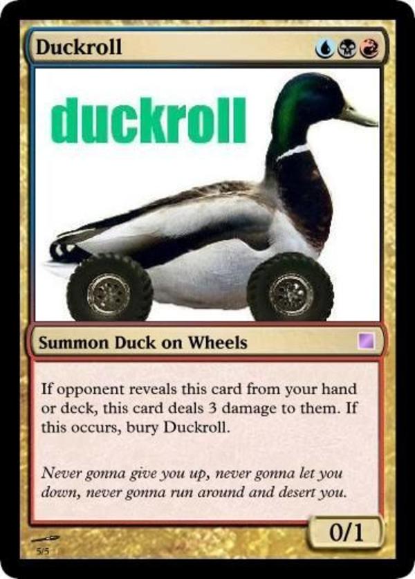 [Image - 16588] | Duckroll | Know Your Meme