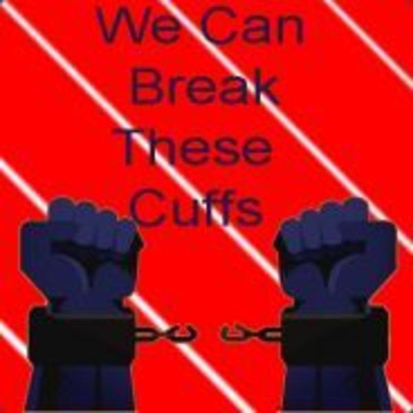 [Image - 19313] | I Can Break These Cuffs | Know Your Meme