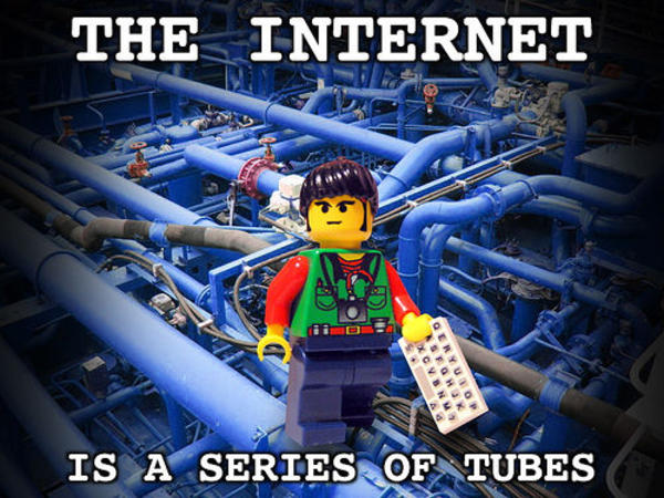 [Image - 19371] | Series of Tubes | Know Your Meme