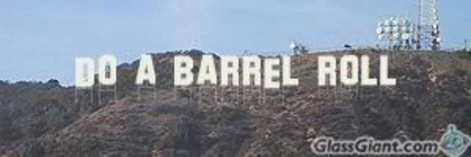 [Image - 30441] | Do a Barrel Roll | Know Your Meme