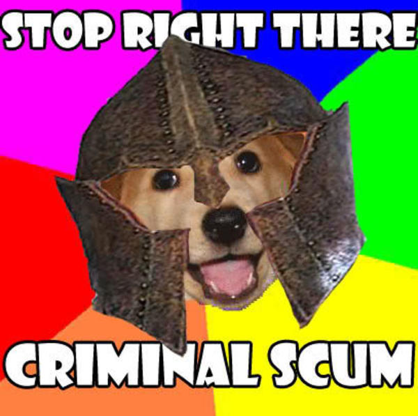 [Image - 31280] | Stop right there criminal scum! | Know Your Meme