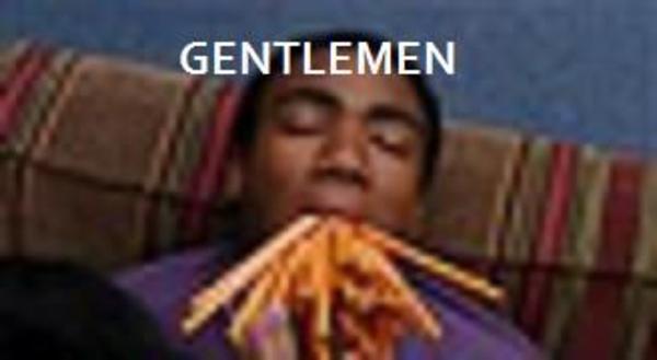 [Image - 31631] | Gentlemen | Know Your Meme
