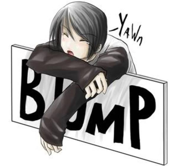 [Image - 31635] | Bump | Know Your Meme