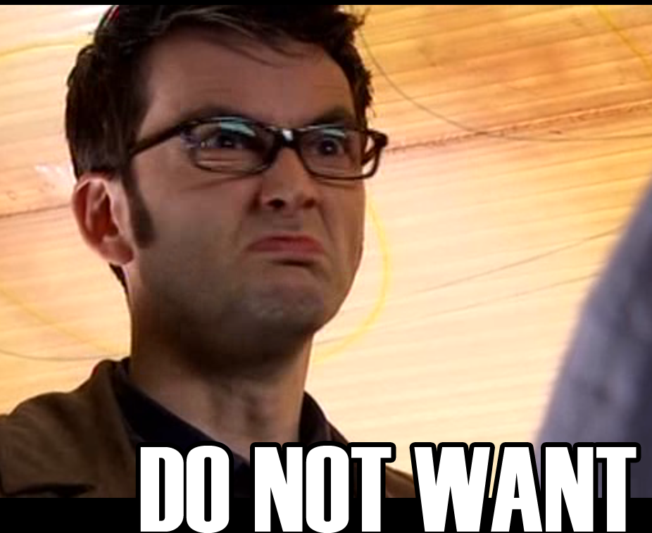 [Image - 36931] | Do Want / Do Not Want | Know Your Meme