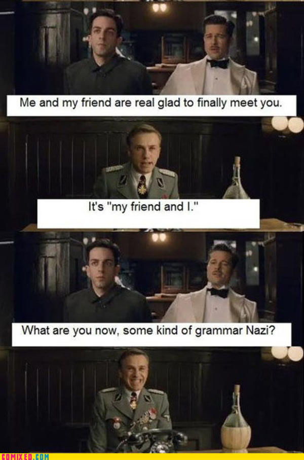 [Image - 39476] | Grammar Nazi | Know Your Meme