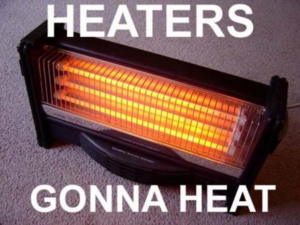 Heaters gonna heat | Haters Gonna Hate | Know Your Meme