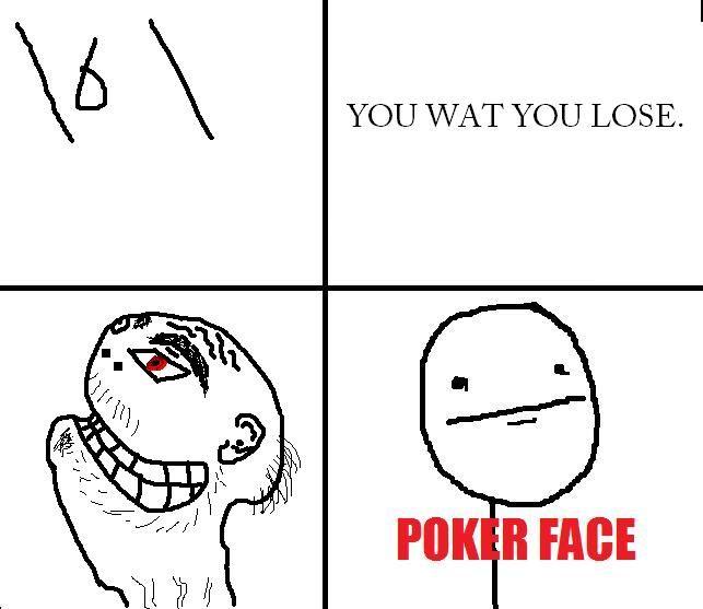 [Image - 59112] | Poker Face (Rage Comics) | Know Your Meme