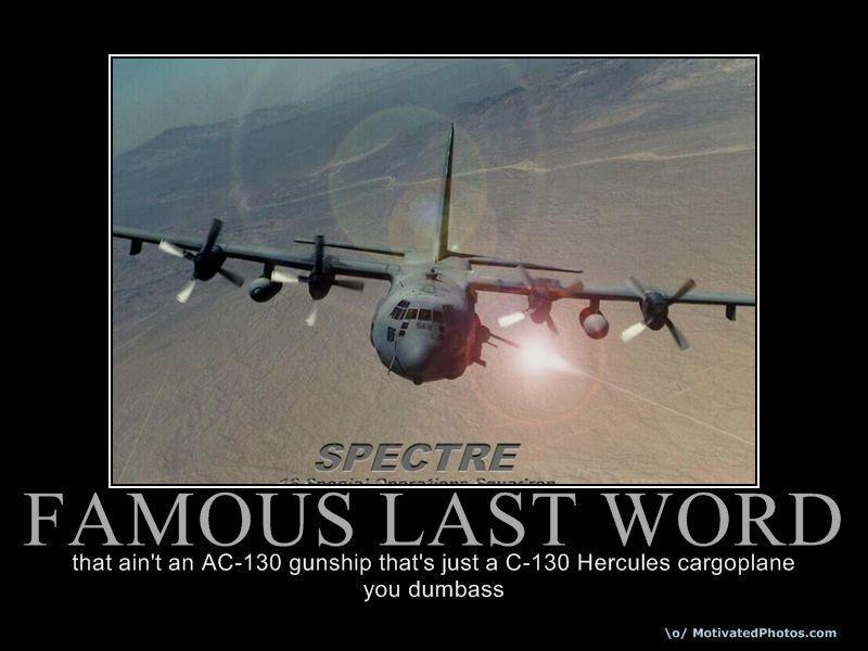 [Image - 66463] | AC-130 Spectre Gunship/Enemy AC-130 Above | Know Your ...